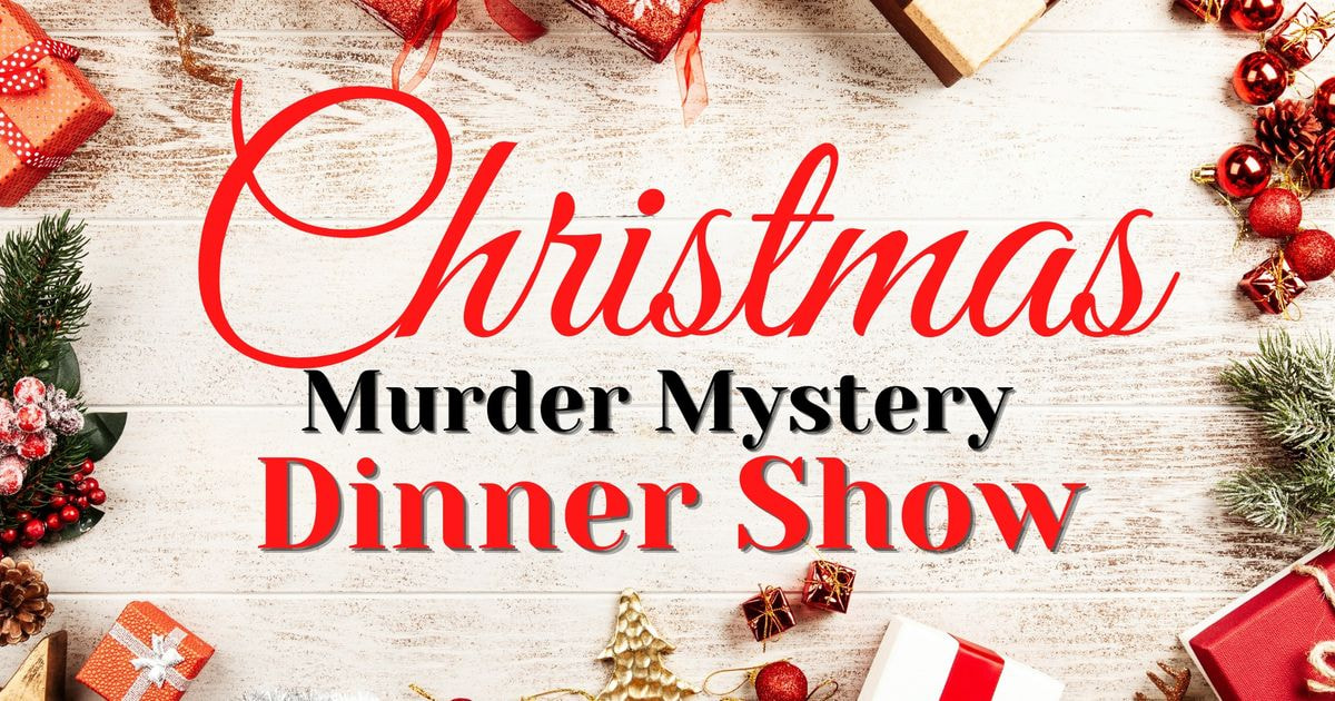 HO HO Homicide - Christmas Murder Mystery Dinner Show | Online Booking