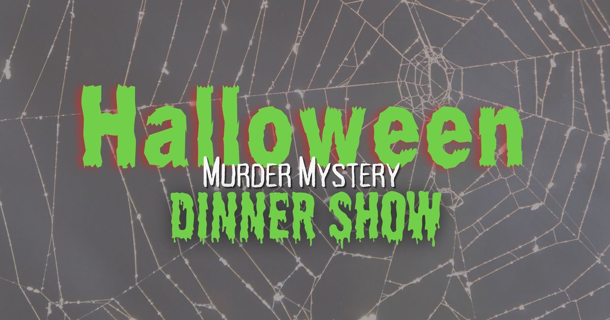 Monster Mash - Halloween Murder Mystery Dinner Show | Online Booking